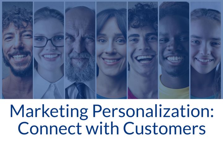 Marketing Personalization to Connect with Customers - Moving Targets